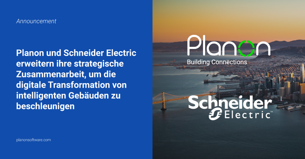 Planon und Schneider Electric erweitern ihre strategische ...